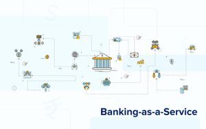 What is Banking-as-a-Service? Benefits and Use Cases | Quickwork